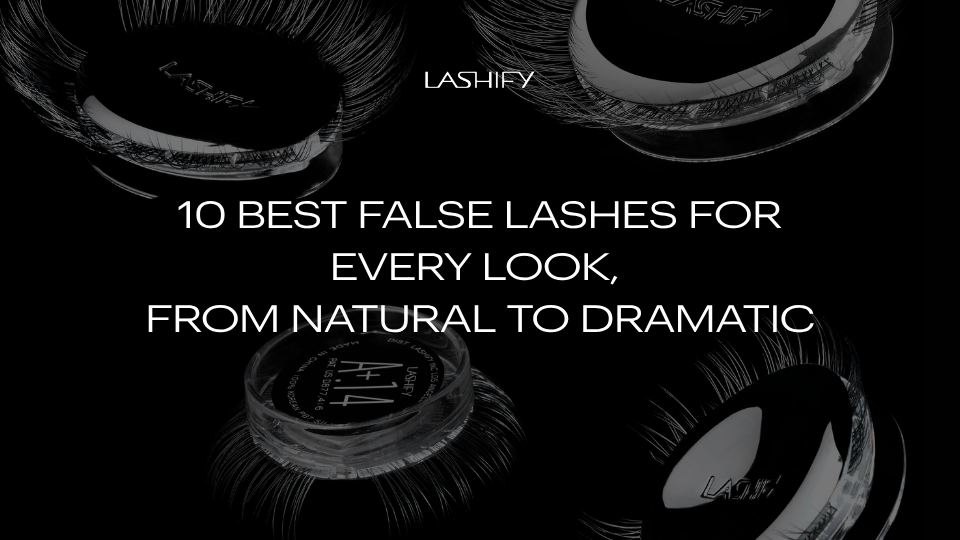 10 Best False Lashes for Every Look, from Natural to Dramatic