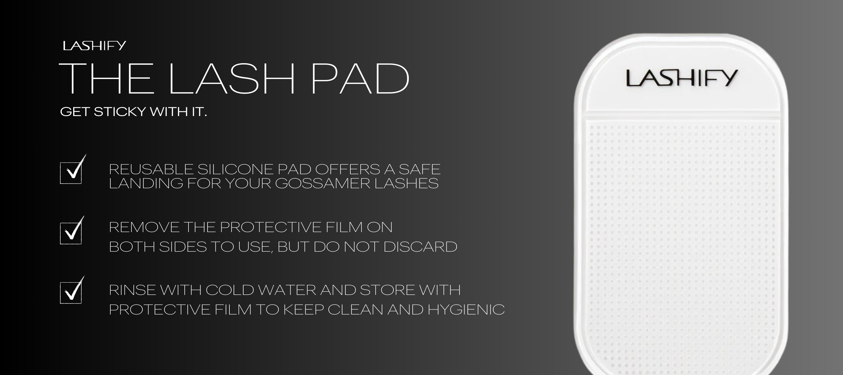 The Lash Pad